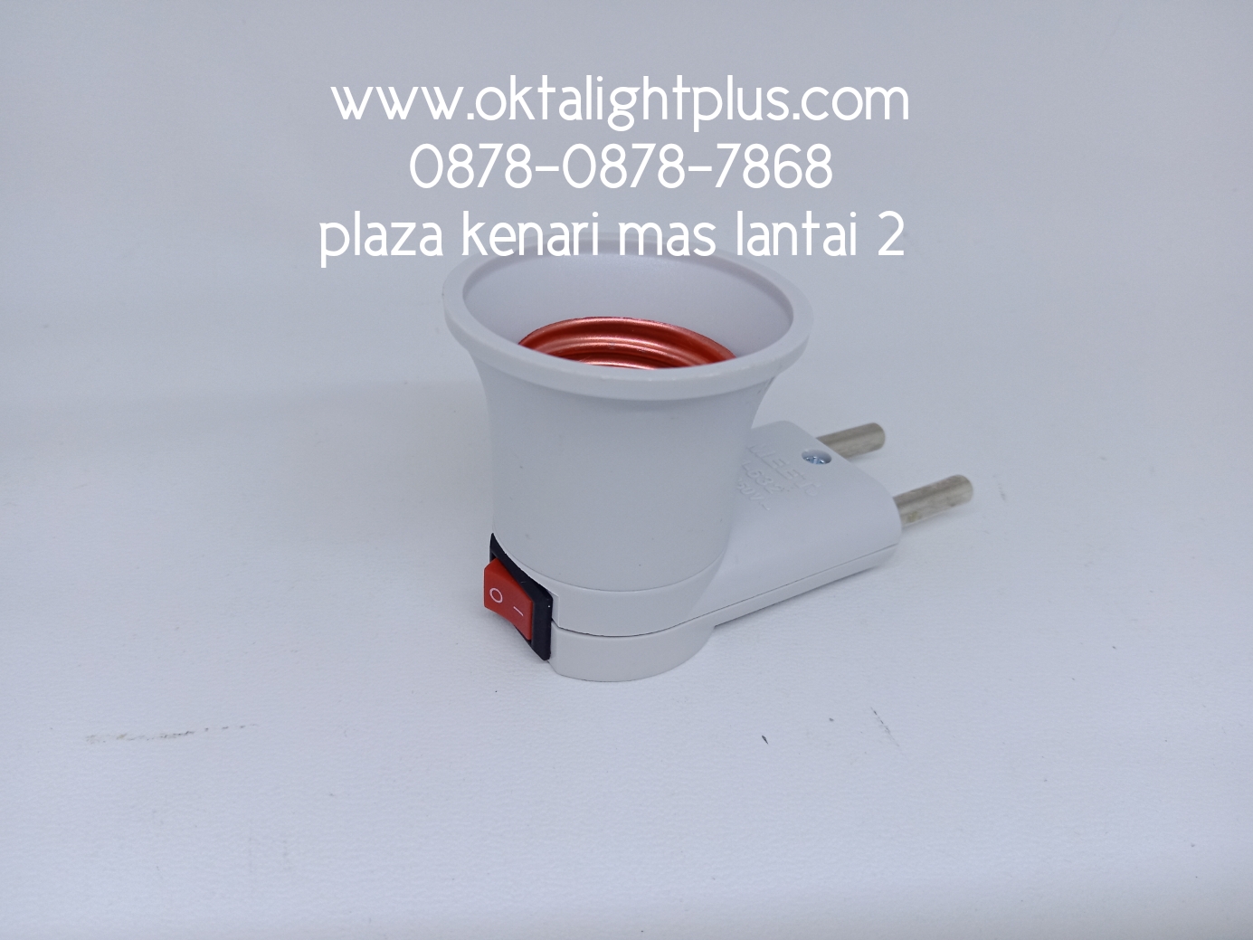 Fitting Lampu Colok E27 | OktaLight+